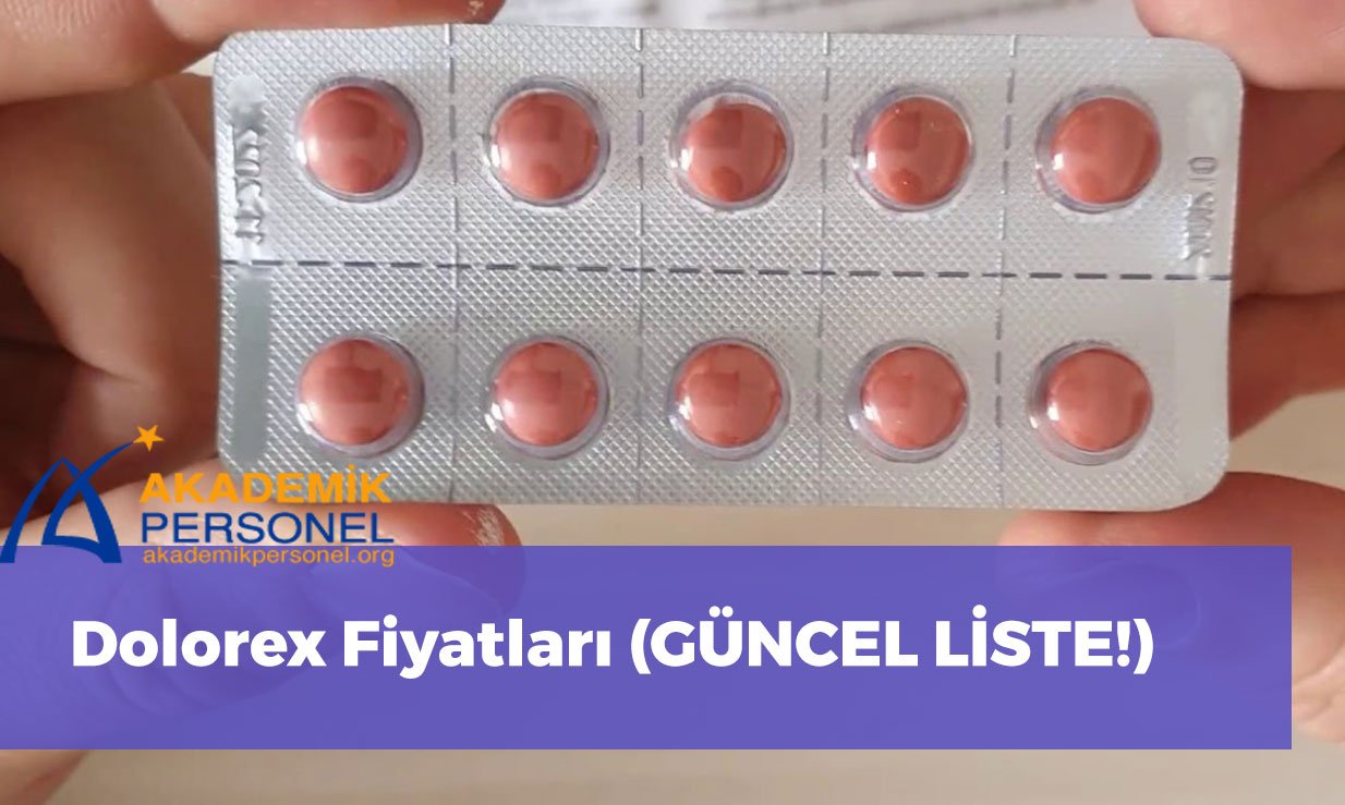 Dolorex 50 mg Nedir? Dolorex Fiyat Ve Muadilleri Neler? 2023