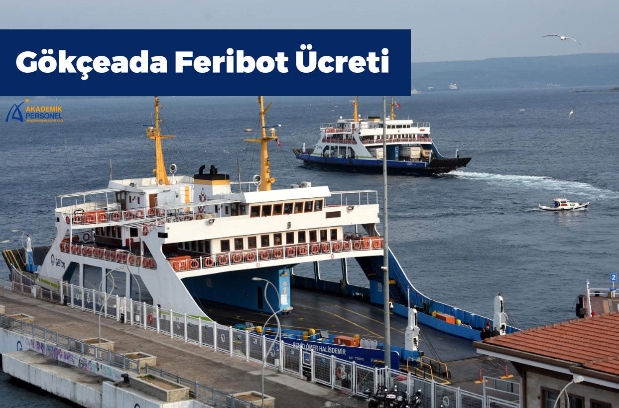 2023 Kabatepe Gökçeada Feribot Ücreti Ne Kadar?