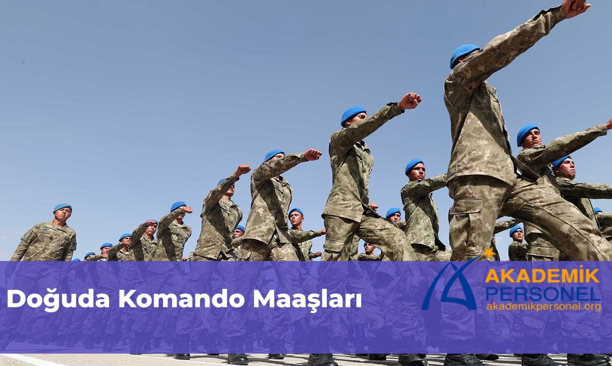 Komando Maaşları Ne Kadar Oldu? Zam Sonrası Ücretler